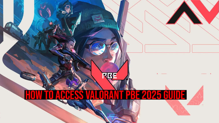 How To Access Valorant PBE 2025 Guide Update!