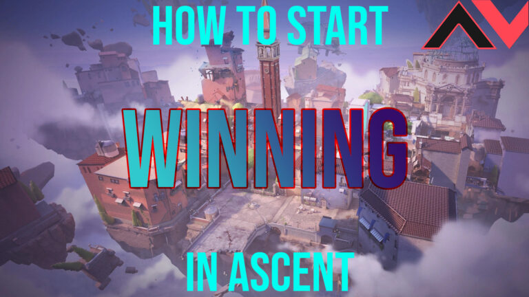 How To Start Winning In Ascent - Valorant Ascent Map Guide For 2025